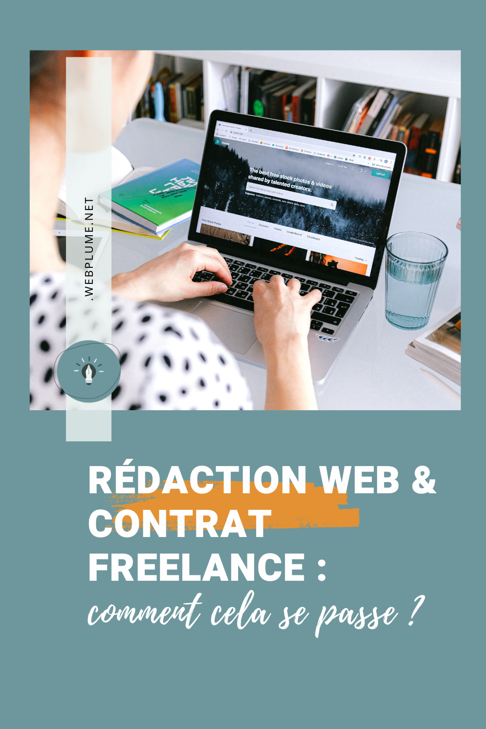 Comment travailler avec une rédactrice web freelance